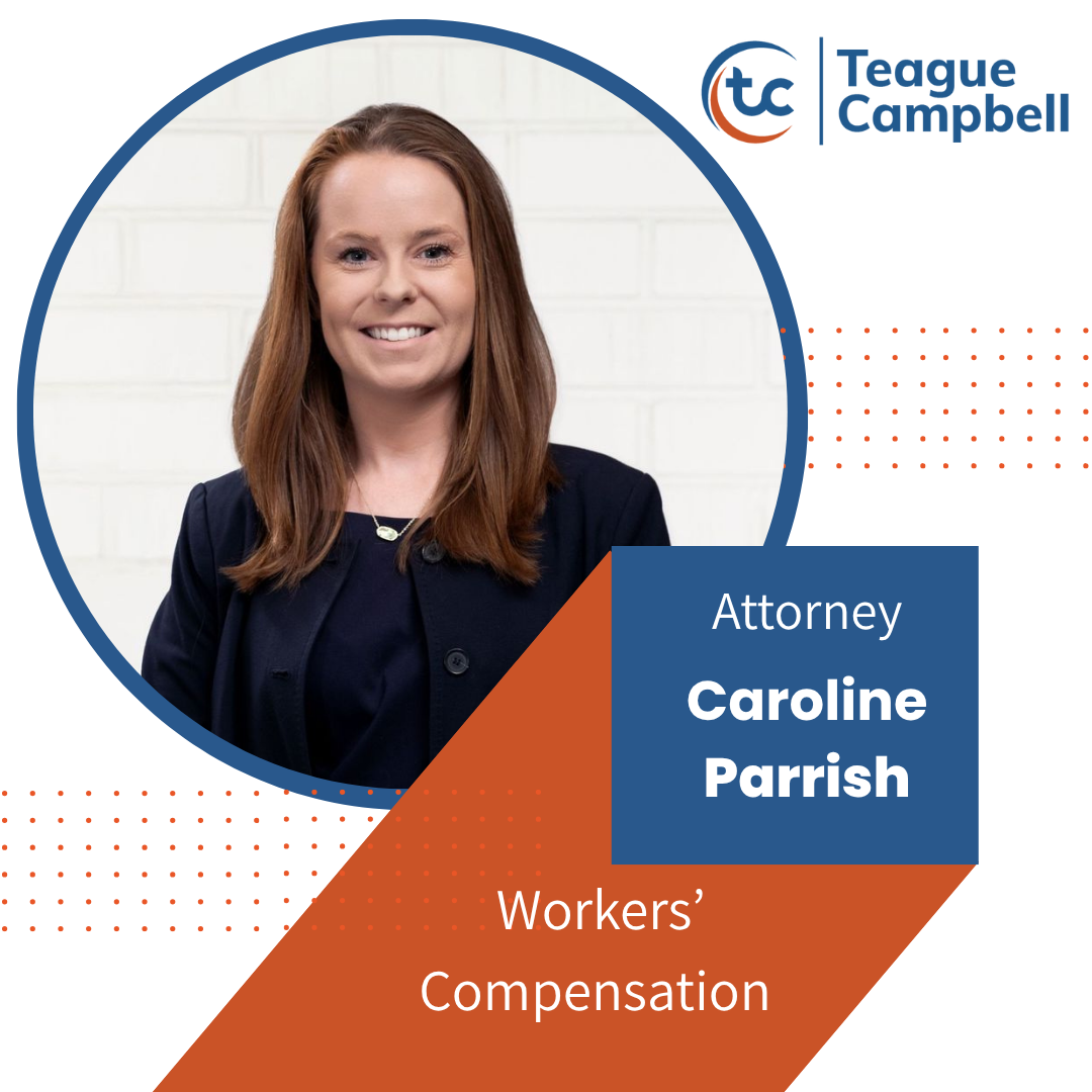 Attorney Caroline Parrish Joins Teague Campbell - Teague Campbell ...